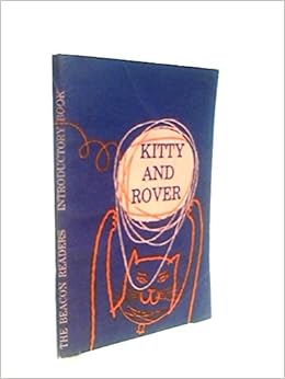 Kitty and Rover ( The Beacon Readers Introductory Book ): Amazon.co.uk ...
