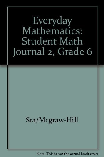 Everyday Mathematics Student Math Journal 2, Grade 6: WrightGroup ...