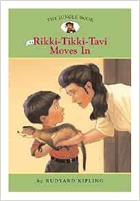 Rikki-Tikki-Tavi Moves in [JUNGLE BK #01 RIKKI-TIKKI-TAVI] [Paperback ...