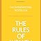The Rules of Wealth: A personal code for prosperity and plenty (4th ...