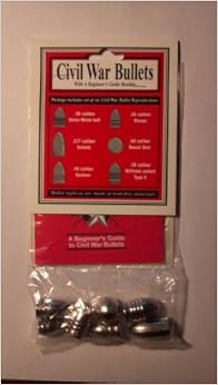Civil War Bullets Beginners Guide: Intro to Civil War Bullets: Jace ...
