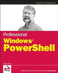 Professional Windows PowerShell... book by Andrew Watt