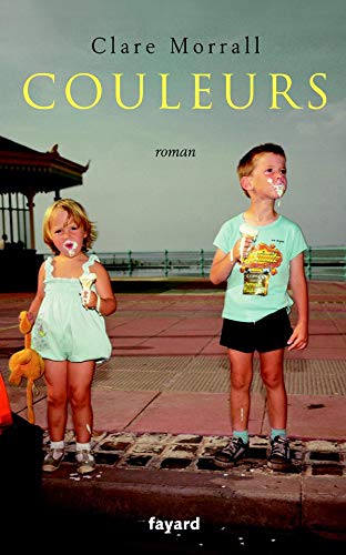 Couleurs (French Edition): CLARE MORRALL: 9782213623085: Amazon.com: Books