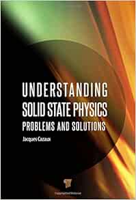 Amazon.com: Understanding Solid State Physics: Problems and Solutions: 9789814267892: Cazaux ...