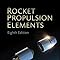 Rocket Propulsion Elements: Sutton, George P., Biblarz, Oscar ...