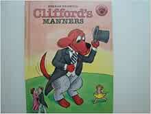 Cliffords Manners: Bridwell, Norman: 9780590401111: Amazon.com: Books