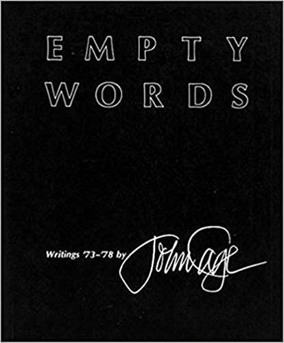 Empty Words: Writings '73-'78: Cage, John: 9780819560674: Amazon.com: Books