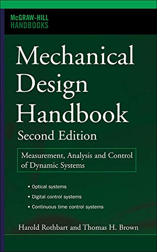 Mechanical Design Handbook, Second Edition: Measurement, Analysis and ...