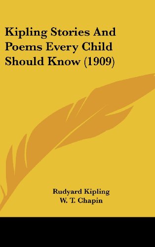 Kipling Stories And Poems Every Child Should Know (1909): Kipling ...