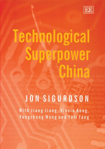 Technological Superpower China by Jon Sigurdson (PDF) | sci-books.com