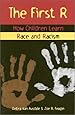 Amazon.com: The First R: How Children Learn Race and Racism ...