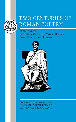 Amazon.com: Two Centuries of Roman Poetry (Latin Texts): 9781853995279 ...