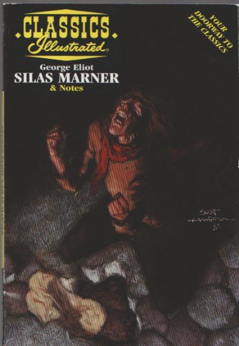 Amazon.com: Silas Marner (Classics Illustrated Study Guides Series ...