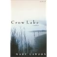 Crow Lake: Lawson, Mary: 9780676974799: Books - Amazon.ca