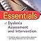 Amazon.com: Essentials of Dyslexia Assessment and Intervention: 9780470927601: Wendling, Barbara ...