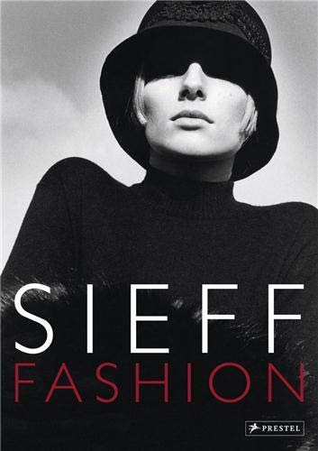 Sieff Fashion: Sieff, Barbara, Stehmann, Ira: 9783791346755: Amazon.com ...