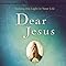 Dear Jesus: Seeking His Light in Your Life: Young, Sarah: 9781404104952 ...