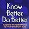 Amazon.com: Know Better, Do Better: Teaching the Foundations So Every ...