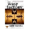The WASP FACTORY: A NOVEL: Banks, Iain: 9780684853154: Amazon.com: Books
