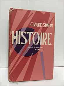 Histoire: Simon, Claude: Amazon.com: Books