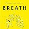 Breath: The New Science of a Lost Art: Nestor, James: 9780735213616 ...