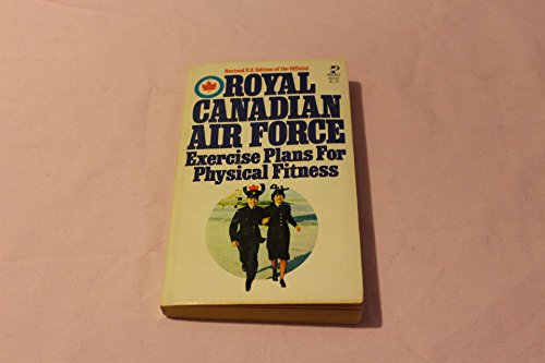 RCAF EXERCISE PLAN: Royal canadian air force: 9780671805920: Books ...