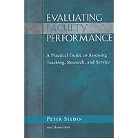 Evaluating Faculty Performance: Seldin, Peter: 9781933371047: Amazon ...