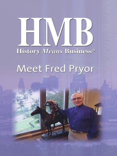 Watch History Means Business Meet Fred Pryor Online - cinemabureau