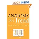 Anatomy of a Trend: Henrik Vejlgaard: 9781939235046: Amazon.com: Books
