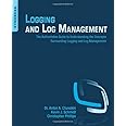 Amazon.com: Logging and Log Management: The Authoritative Guide to ...