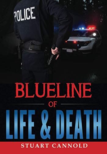 Blue Line of Life & Death: Cannold, Stuart: 9780578670430: Amazon.com ...