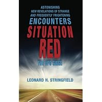 Situation Red: The UFO Siege: Stringfield, Leonard H., Keyhoe, Donald ...