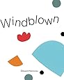 Windblown: Amazon.ca: Manceau, Édouard, Quinn, Sarah: Books