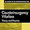 Counterinsurgency Warfare: Theory and Practice (PSI Classics of the ...