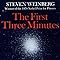 The First Three Minutes: A Modern View Of The Origin Of The Universe ...