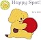 I Love Spot Baby Books: Happy Spot: Amazon.co.uk: Hill, Eric ...