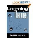 Amazon.com: Learning Theories: A to Z (9781573564137): David C. Leonard ...