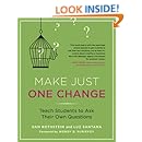Amazon.com: Make Just One Change: Teach Students to Ask Their Own ...