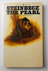 The Pearl: Steinbeck, John: 9780553278217: Amazon.com: Books
