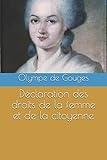 The Declaration of the Rights of Women: Olympe de Gouges: 9781781575673 ...