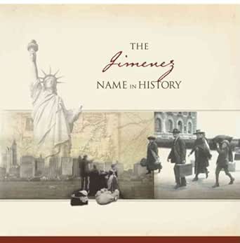 Amazon.com: The Jimenez Name in History eBook: Ancestry.com: Kindle Store