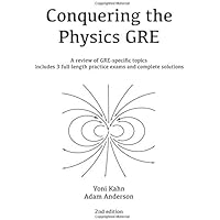 Conquering the Physics GRE: Yoni Kahn, Adam Anderson: 9781479274635: Amazon.com: Books