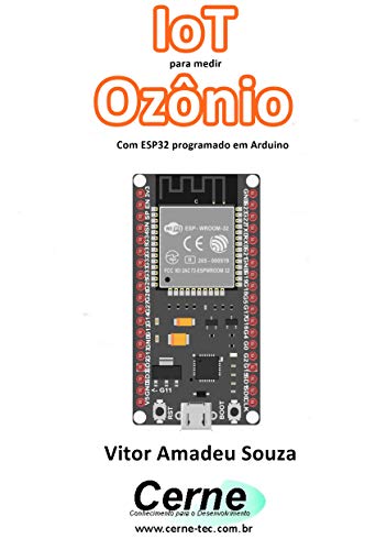 Iot Para Medir Ozônio Com Esp32 Programado Em Arduino Ebook Resumo