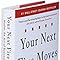 Buy Your Next Five Moves: Master the Art of Business Strategy Book ...