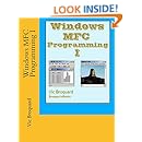 Windows MFC Programming I: Vic Broquard: 9781941415573: Amazon.com: Books
