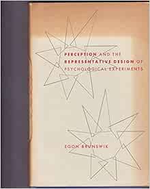 Perception and the Representative Design of Psychological Experiments ...