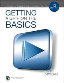 Amazon.com: Getting a Grip on the Basics (9781577948261): Beth Jones: Books