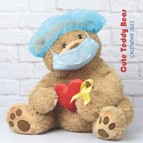 Cute Teddy Bear Calendar 2022: Wall And Desk Calendar 2022, Size 8.5" x ...