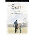 Sam: Weyland, Jack: 9780875791227: Amazon.com: Books