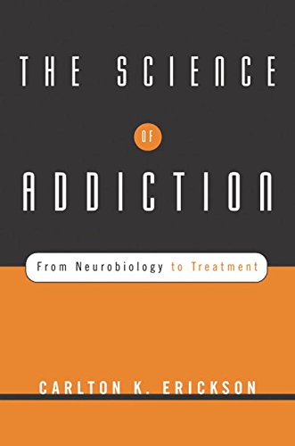 Amazon.com: The Science of Addiction: From Neurobiology to Treatment ...